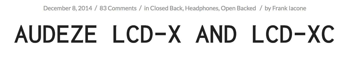 Audeze LCD-X and LCD-XC Review; Frank Iacone, Headphone Guru